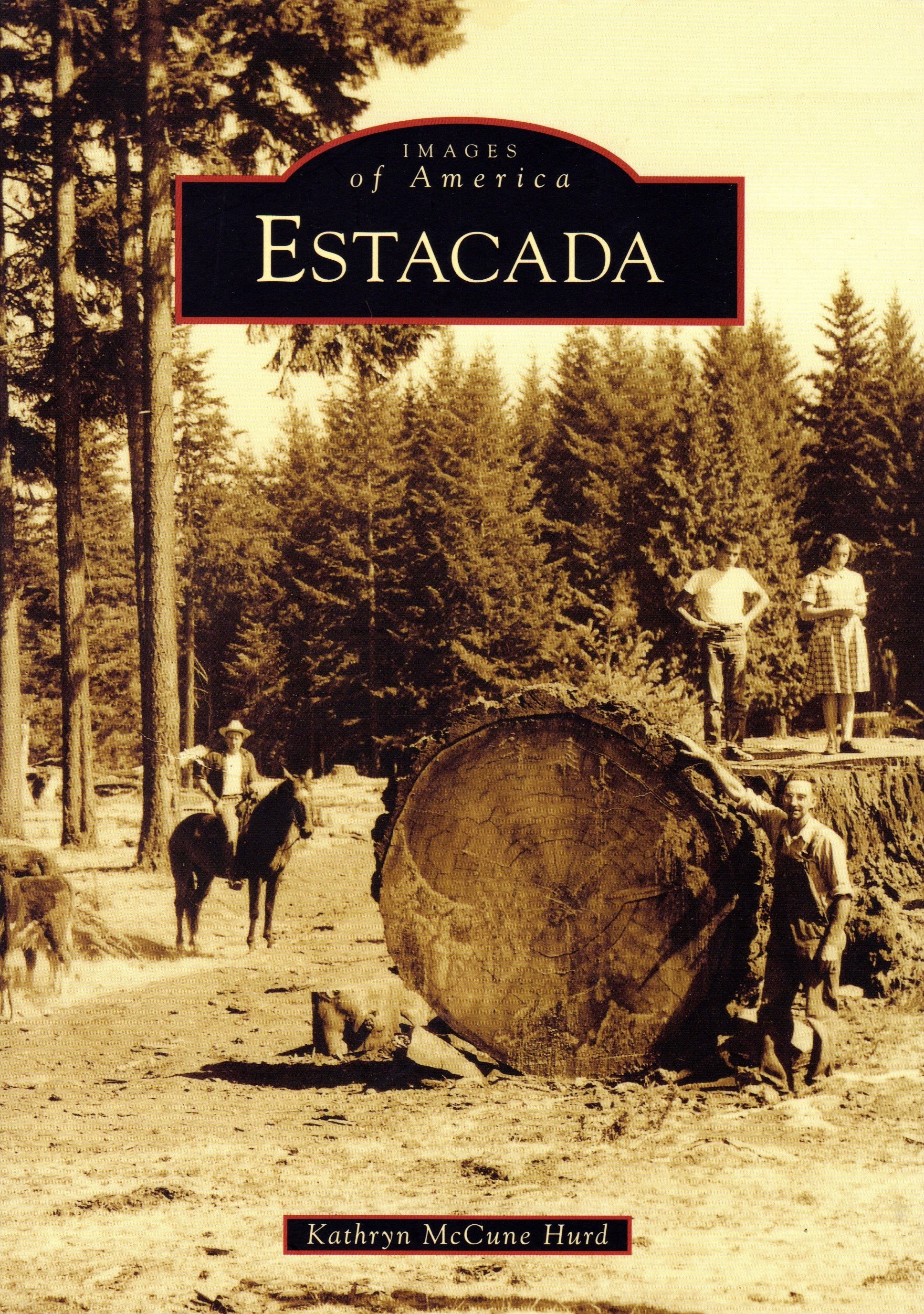 Estacada’s Story – Estacada History